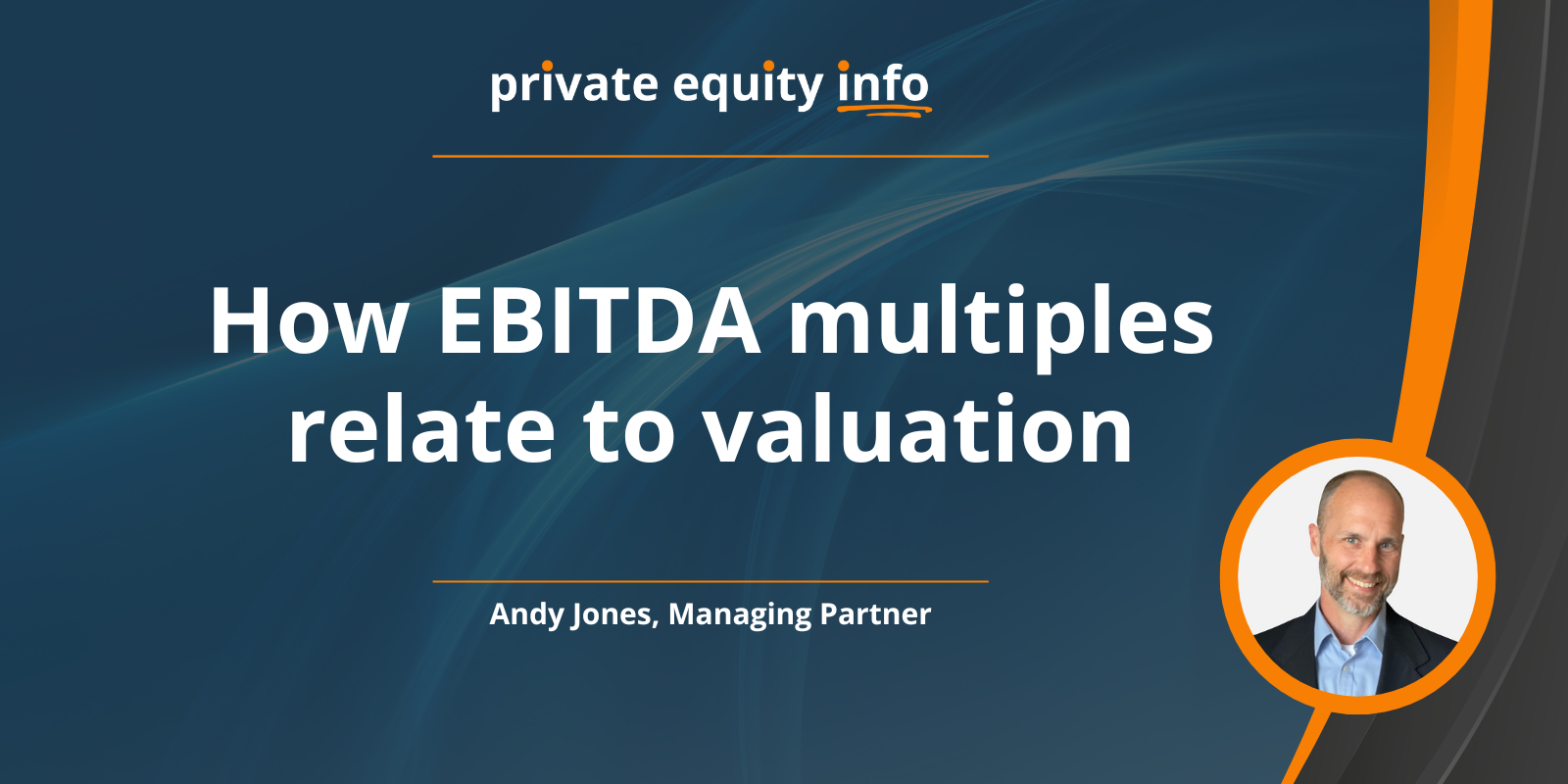 How EBITDA multiples relate to valuation